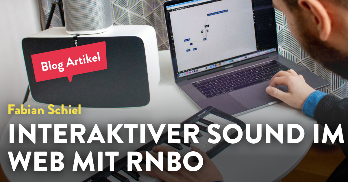 Interaktiver Sound im Web mit RNBO | Liechtenecker UX Design Studio